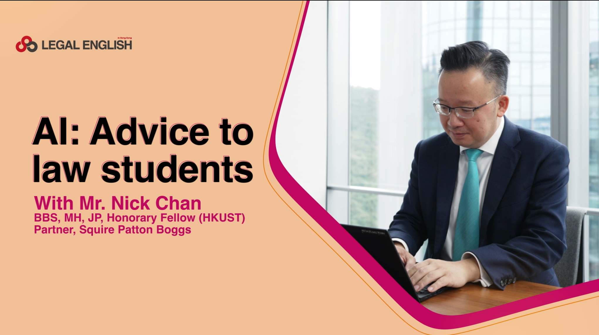 Mr. Nick Chan (2) | AI: Advice for Law Students – Legal English in Hong ...